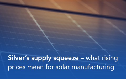 Silver’s supply squeeze – what rising prices mean for solar ...